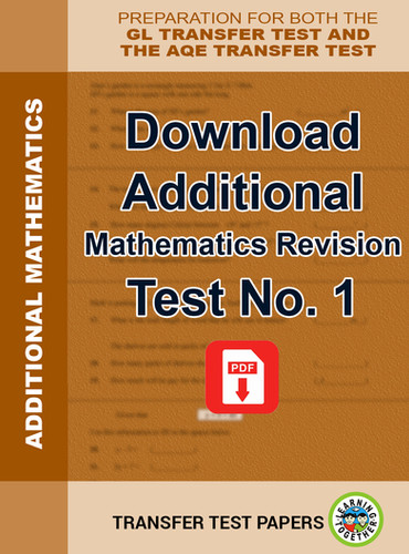 Download (PDF File) Additional Maths Transfer Test Paper No 1
