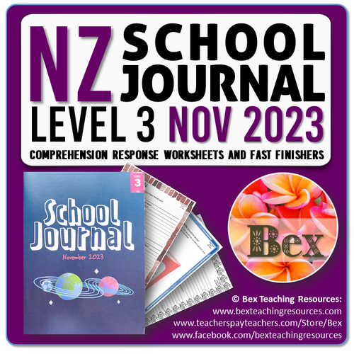 NZ School Journal Responses - Level 3 Nov 2023 | BexTeachingResources