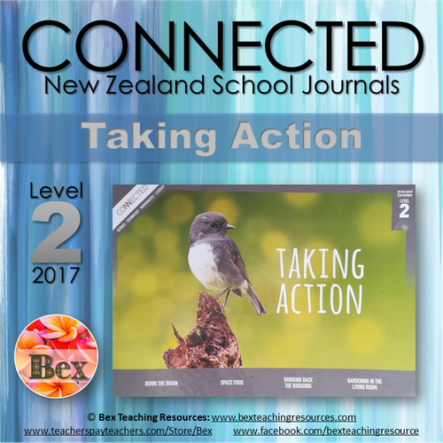 NZ Connected - L2 - 2017 -Taking Action | BexTeachingResources