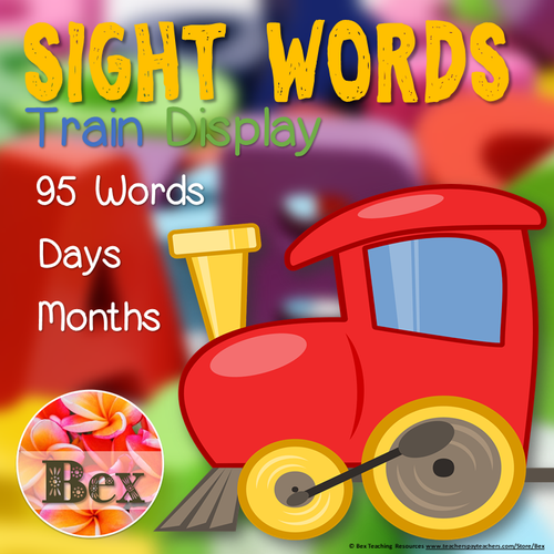 95 Sight Words Train Display | BexTeachingResources