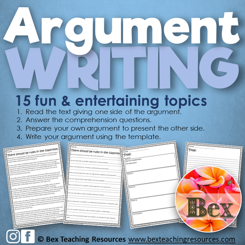 Argument Writing | BexTeachingResources