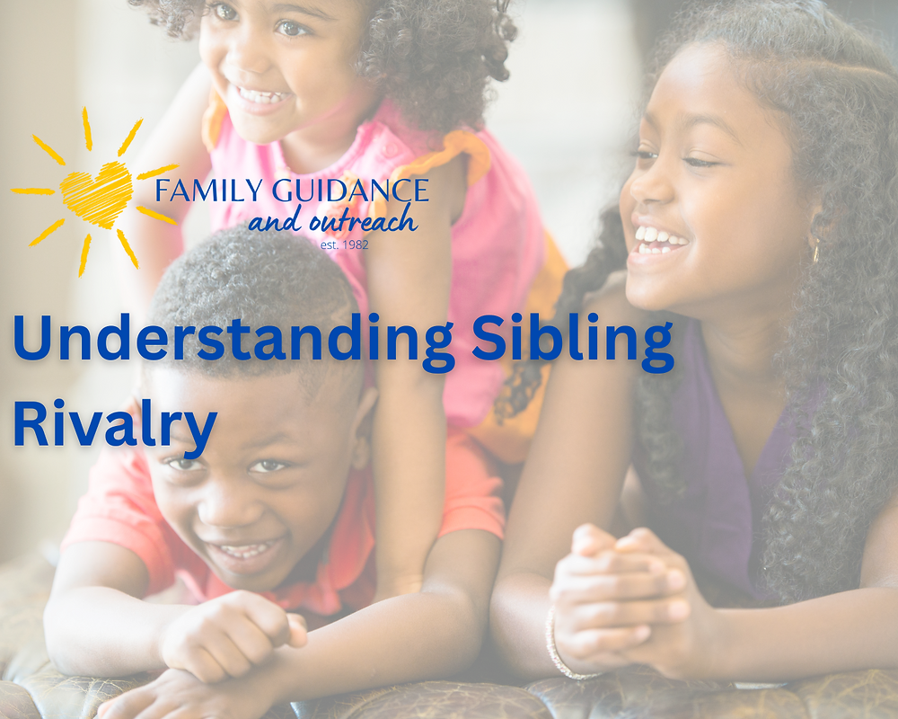 Understanding Sibling Rivalry