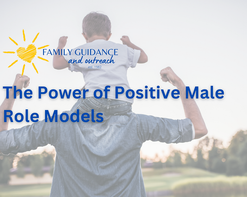 The Power of Positive Male Role Models