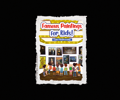 Famous Paintings for Kids! | Louisa Mastro