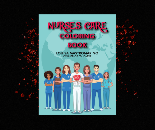 Nurses Care Coloring Book | Louisa Mastro