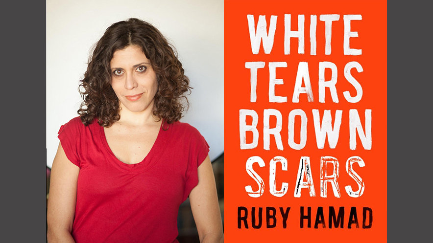 Ruby Hamad, author of White Tears/Brown Scars