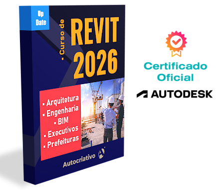 Curso de Revit 2026 do Básico ao Avançado - Autocriativo