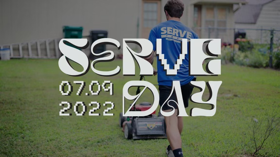 Serve Day 2022 | The House