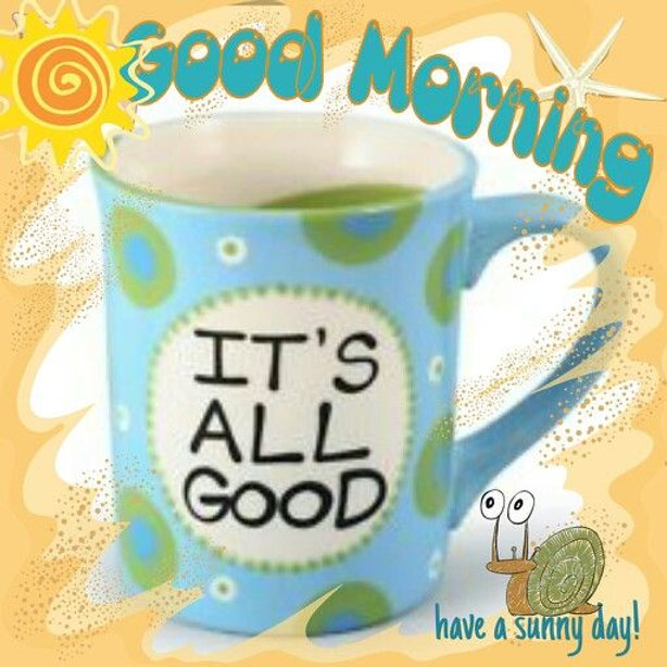It's All Good!