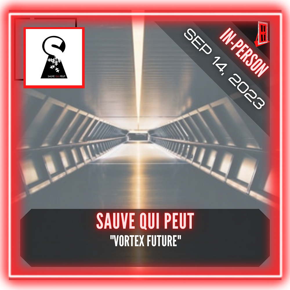Sauve Qui Peut - "Vortex Future"