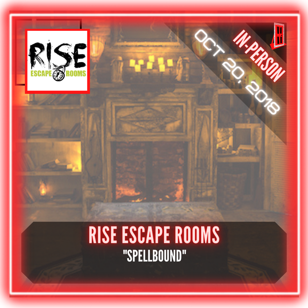 RISE Escape Rooms (13th Gate Escape) - "SPELLBOUND"