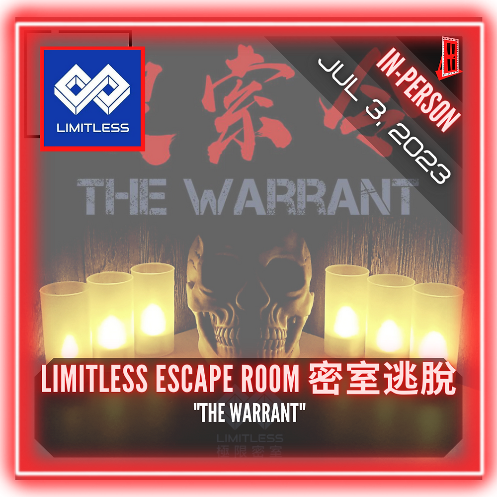 Limitless Escape Room 密室逃脫 The Warrant