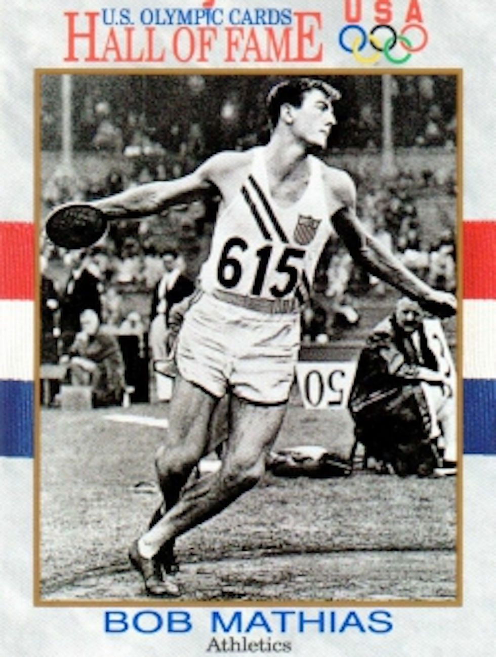 Bob Mathias United States Olympic Champion Hall of Fame Trading Card ...