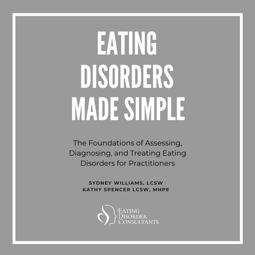 Eating Disorders Made Simple Workbook | The Eating Disorder