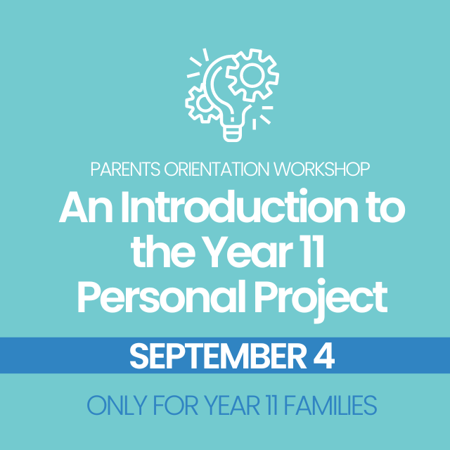 Personal Project Parent Orientation Workshop | DC Parent Portal