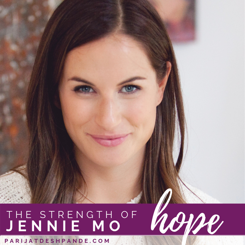 The Strength of Hope with Jennie Mo