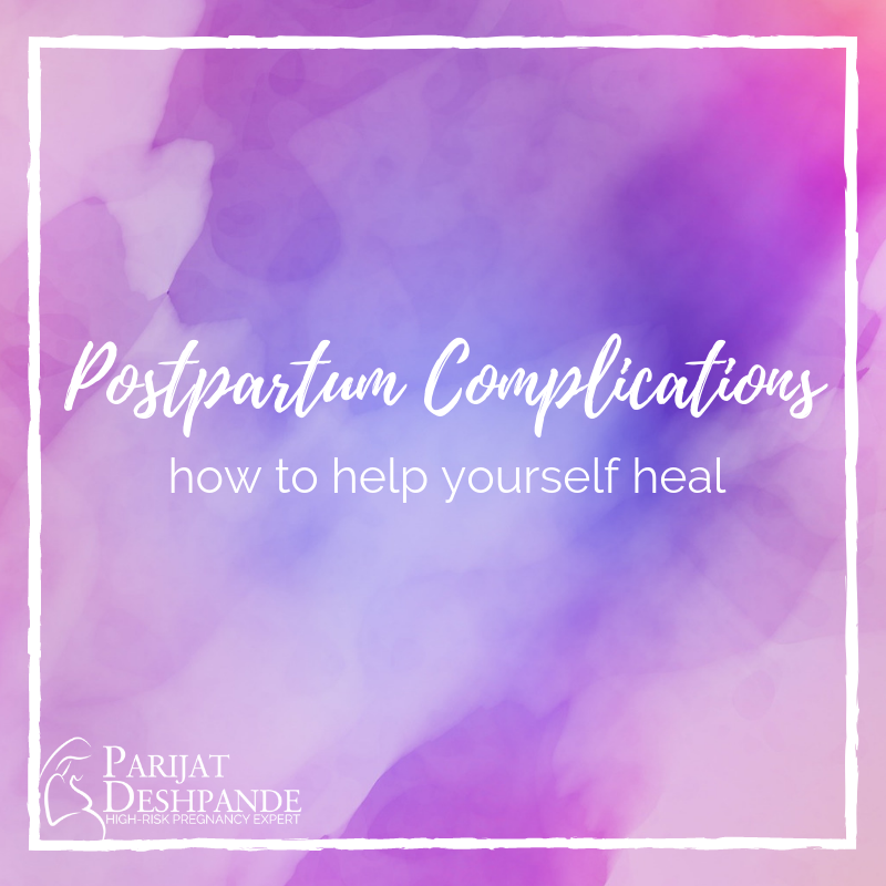 What to Do When You Have Postpartum Complications