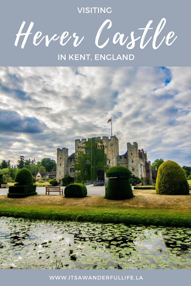Visiting Hever Castle in Kent, England