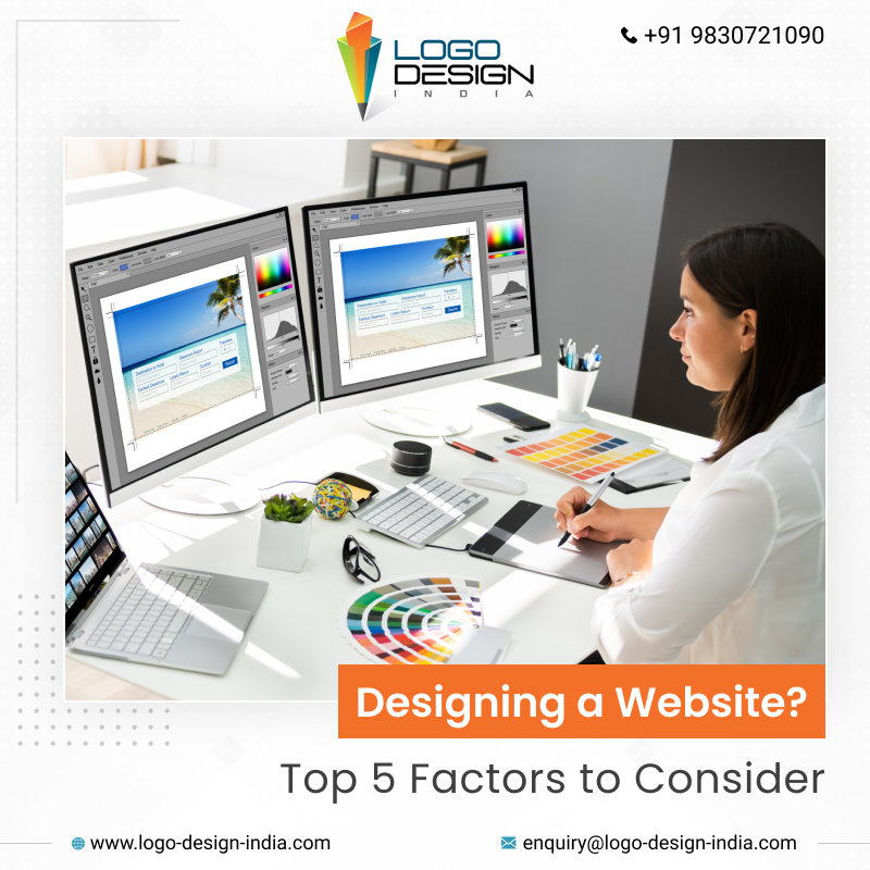 5 Important Factors to Consider While Designing Your Business Website