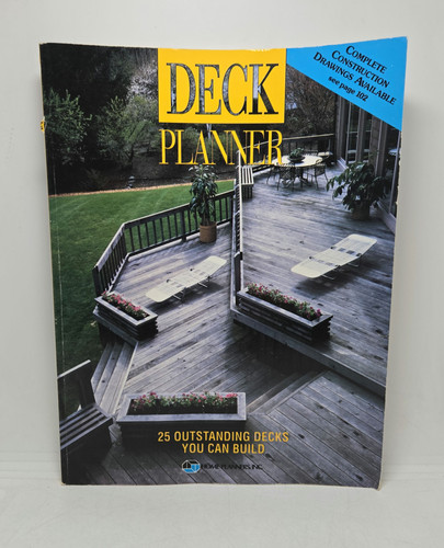 Deck Planner: 25 Outstanding Decks You Can Build by Home Planners, Inc ...