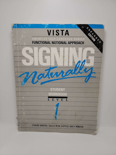 Signing Naturally Student Workbook Level 1 | Nate's Book Nook