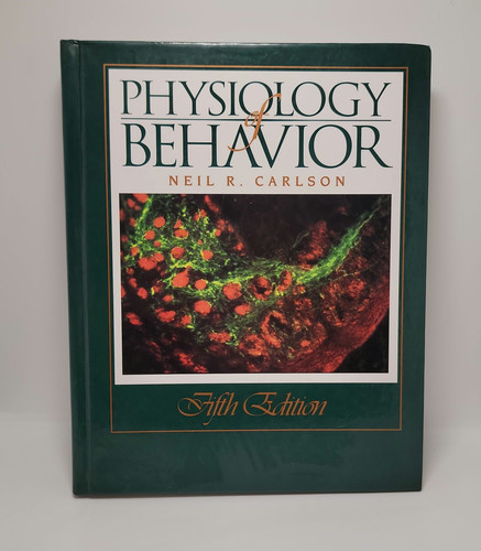 Physiology of Behavior, Fifth Edition by Neil R. Carlson | Nate's Book Nook