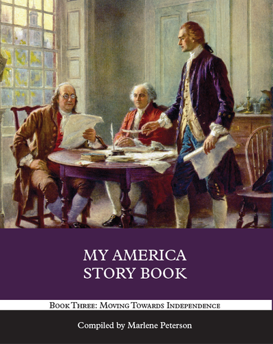 My America Story Book: Book Three--Moving Towards Independence (AS3 ...