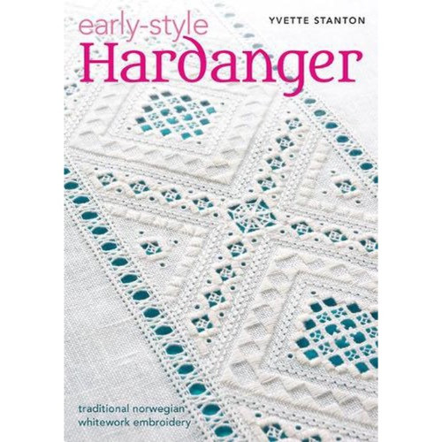 Early Style Hardanger by Yvette Stanton | StitchMakers