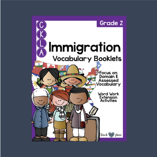 CKLA G2 DOMAIN 11 IMMIGRATION VOCABULARY ASSESSMENT | teachloveshare
