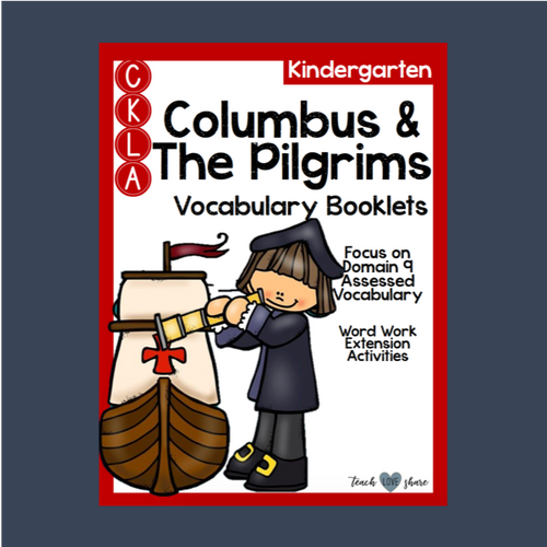 CKLA KG DOMAIN 9 COLUMBUS AND THE PILGRIMS VOCABULARY ASSESSMENT ...
