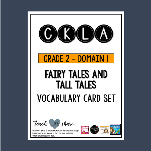 CKLA G2 DOMAIN 1 FAIRY TALES AND TALL TALES VOCABULARY CARDS ...