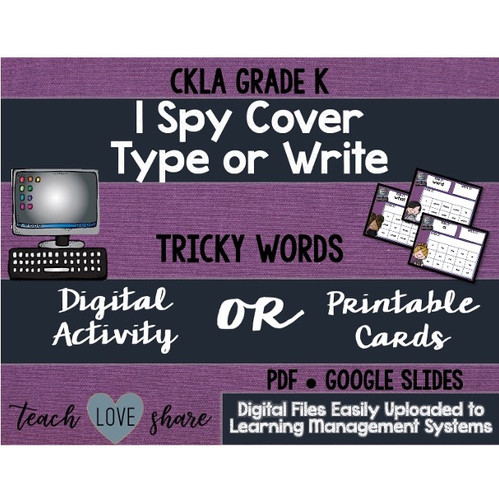 CKLA KG SKILLS TRICKY WORDS I SPY COVER TYPE OR WRITE | DIGITAL + PRINT ...