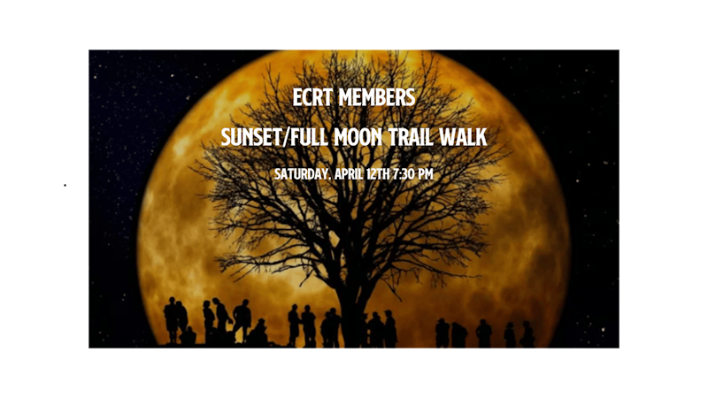 Members Sunset/Full Moon Trail Walk