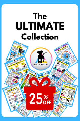 The ULTIMATE Collection. | ABC Dogs NZ Dog training handouts,