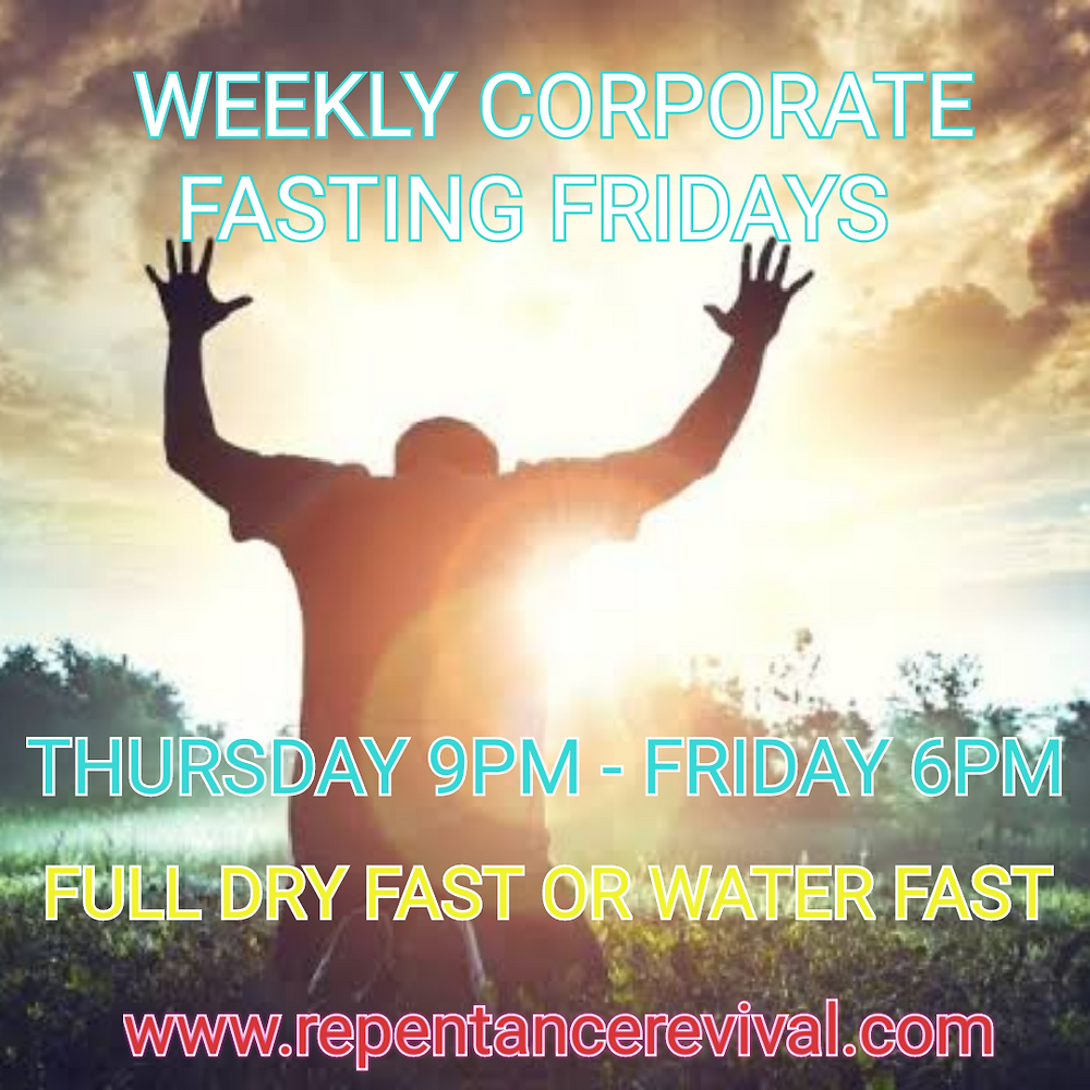 CORPORATE WEEKLY FRIDAY FASTING