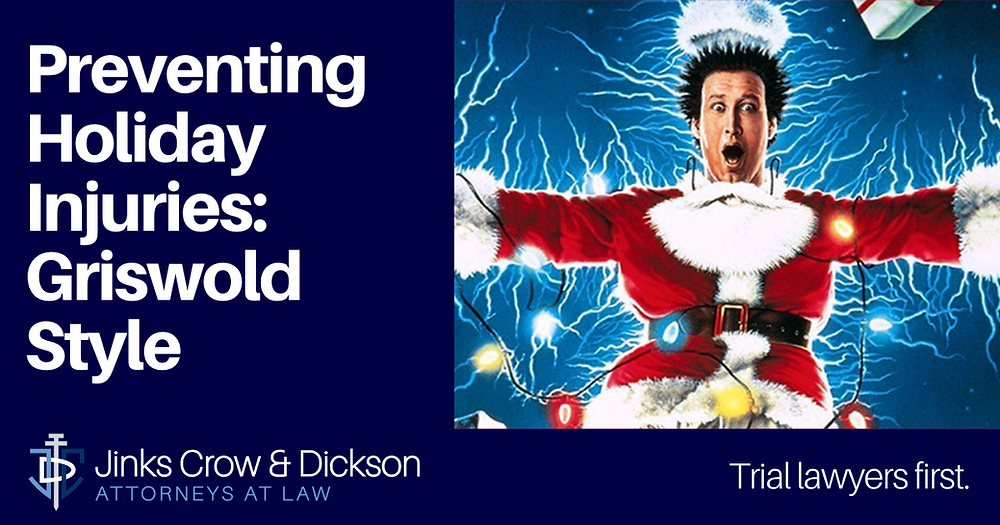 Preventing Holiday Injuries: Griswold Style