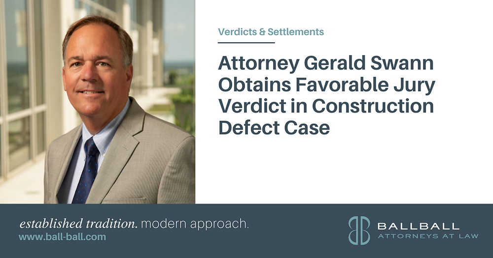 Attorney Gerald Swann Obtains Favorable Jury Verdict in Construction ...