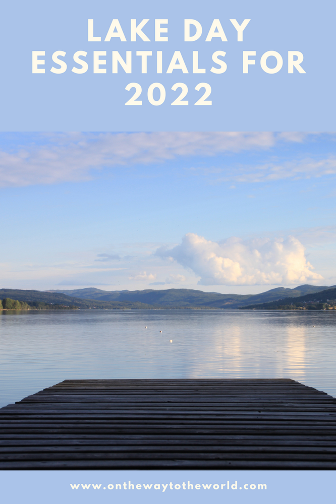 Lake Day Essentials For 2022!