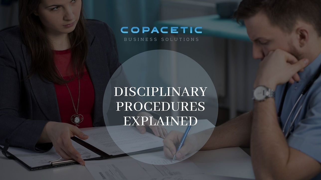 Disciplinary Procedures Explained