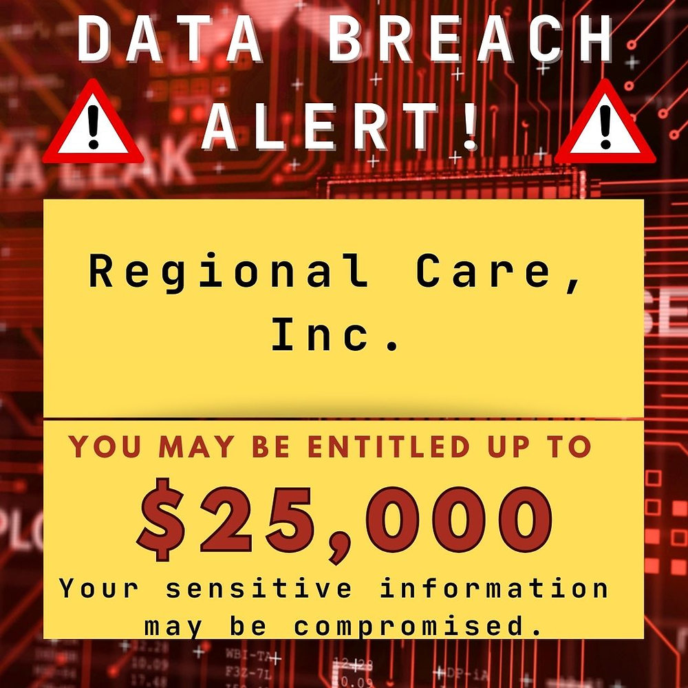 Data Breach Alert: Regional Care, Inc.