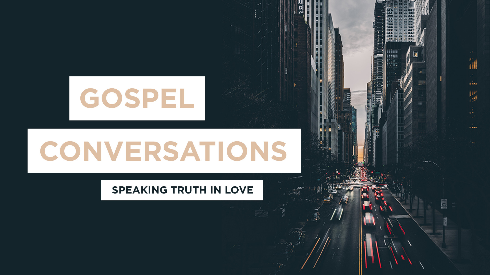 Gospel Conversations for Churches | The Center for Truth in Love