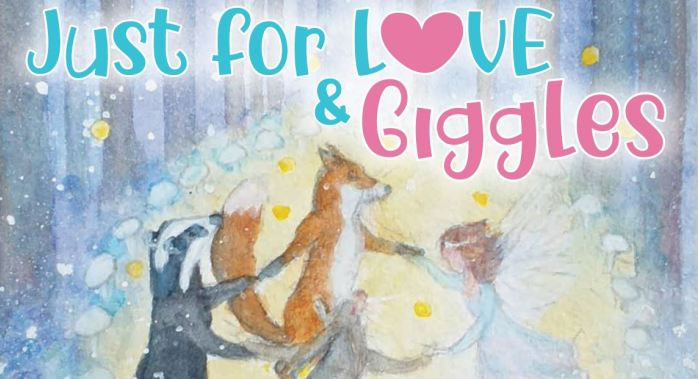 Just for Love and Giggles Storybook for Children
