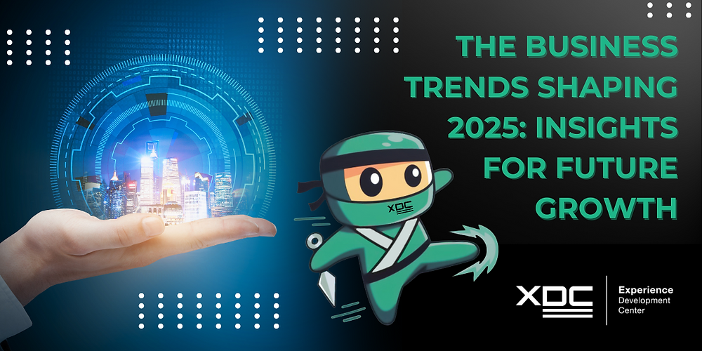 The Business Trends Shaping 2025: Insights for Future Growth