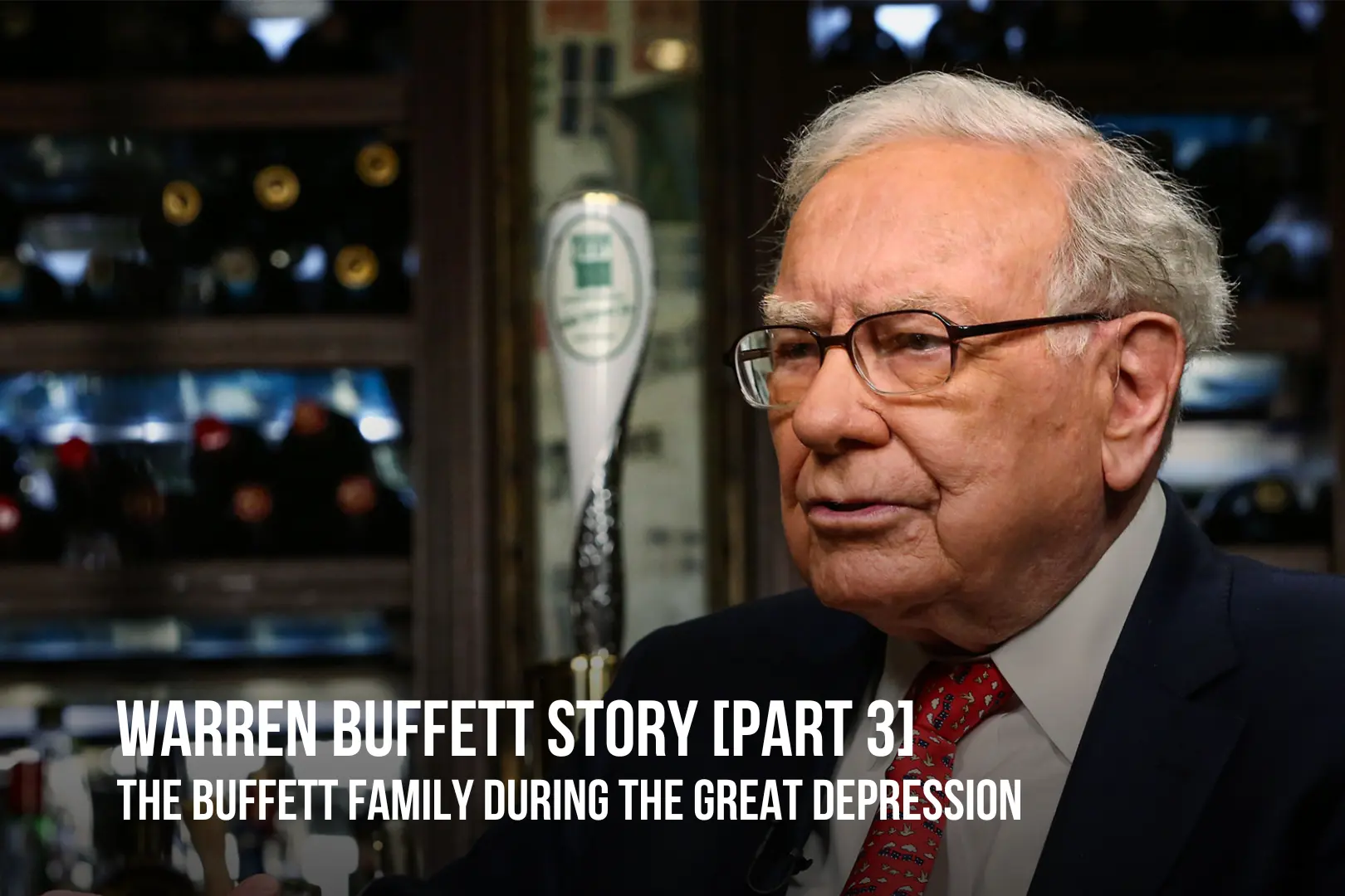 WARREN BUFFET STORY PART 3 | The Buffett Family during the Great Depression