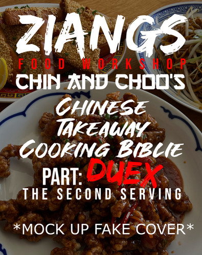 1st edition - Ziangs NEW CookBook: Part Deux - Hardback | Chin and Choo