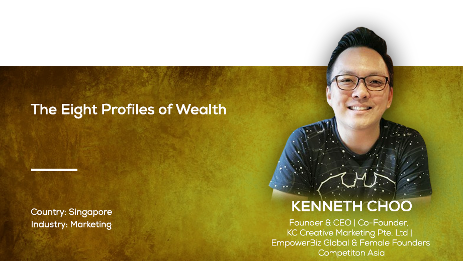 The Eight Profiles of Wealth | Kenneth Choo