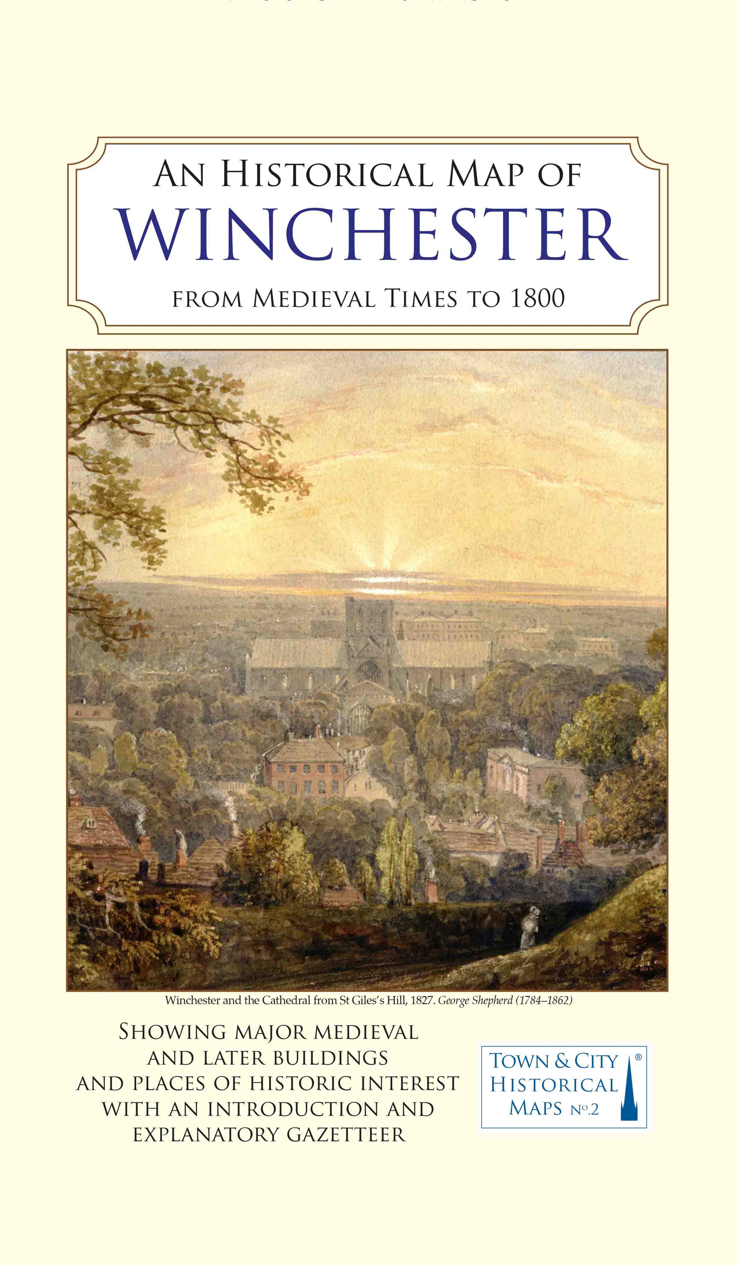 An Historical Map of Winchester | Map | Historic Town's Trust