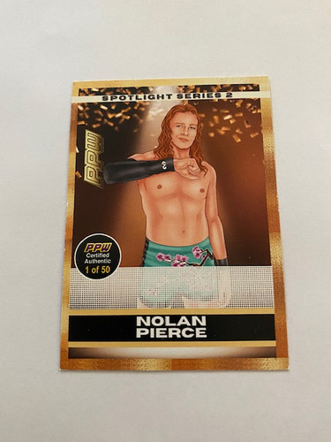 PPW SPOTLIGHT SERIES LIMITED EDITION SERIES 2 CARD #2 NOLAN PIERCE ...