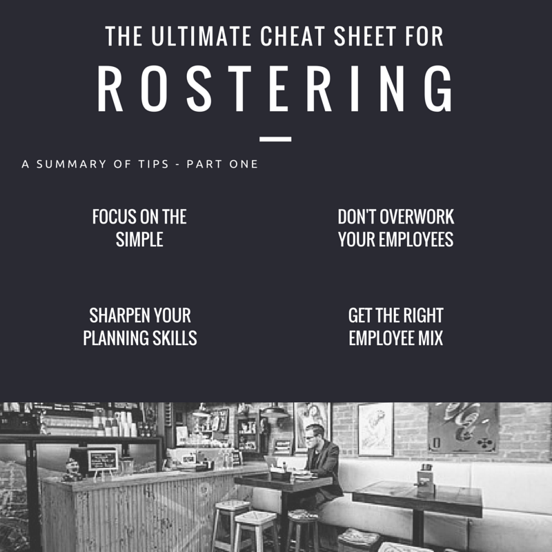 The Ultimate Cheat Sheet For Rostering – Infographic #1