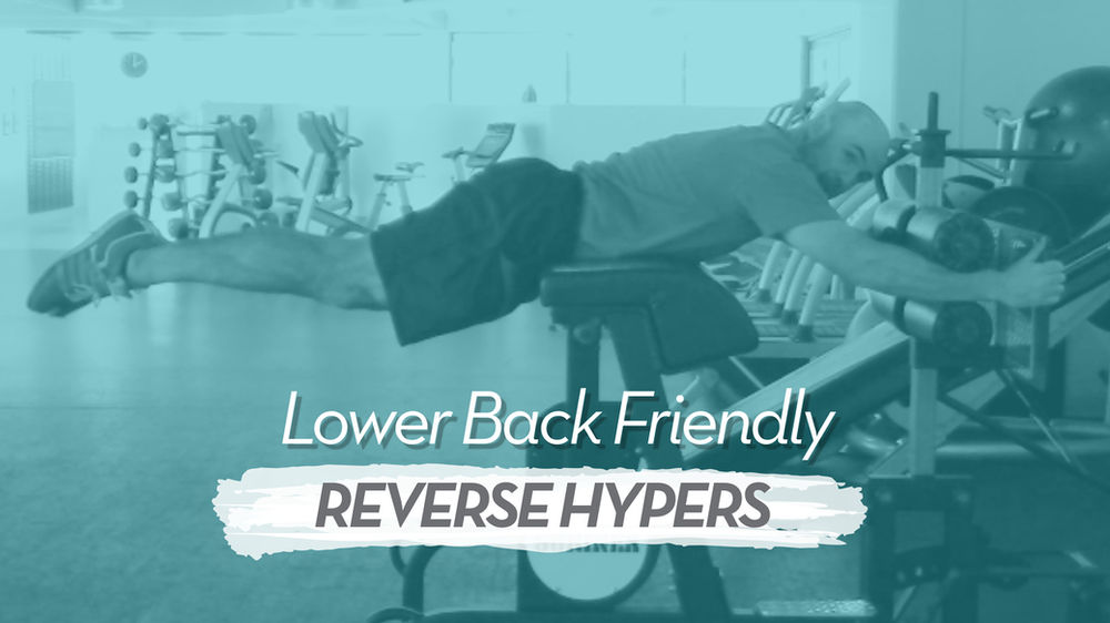 How To Do Reverse Hyperextensions Without Causing Lower Back Pain ...
